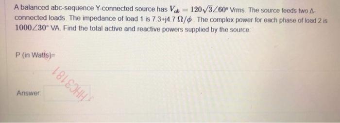 Solved A balanced abc-sequence Y-connected source has Vab = | Chegg.com