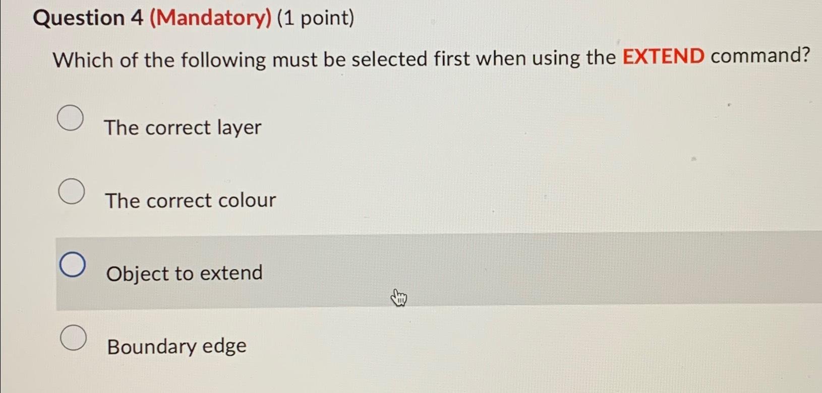Solved Question 4 (Mandatory) (1 ﻿point)Which of the | Chegg.com