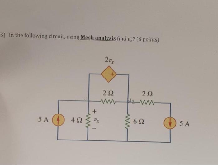 Solved 3) In the following circuit, using Mesh analysis find | Chegg.com