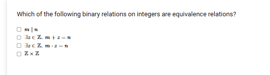 Solved Which of the following binary relations on integers | Chegg.com