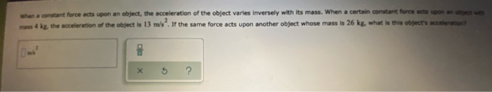 Solved when constant force acts upon an object, the | Chegg.com