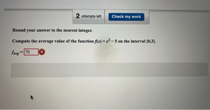 Solved Round your answer to the nearest integer. Compute the | Chegg.com