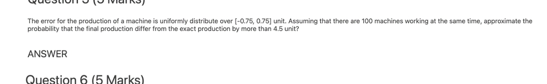 The error for the production of a machine is | Chegg.com