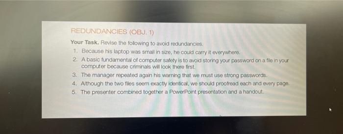 REDUNDANCIES (OBJ. 1) Your Task. Revise the following | Chegg.com