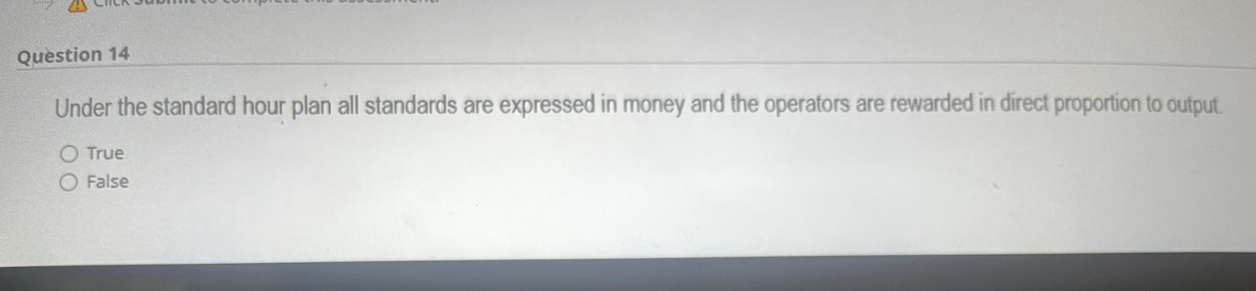 Solved Question 14Under the standard hour plan all standards | Chegg.com