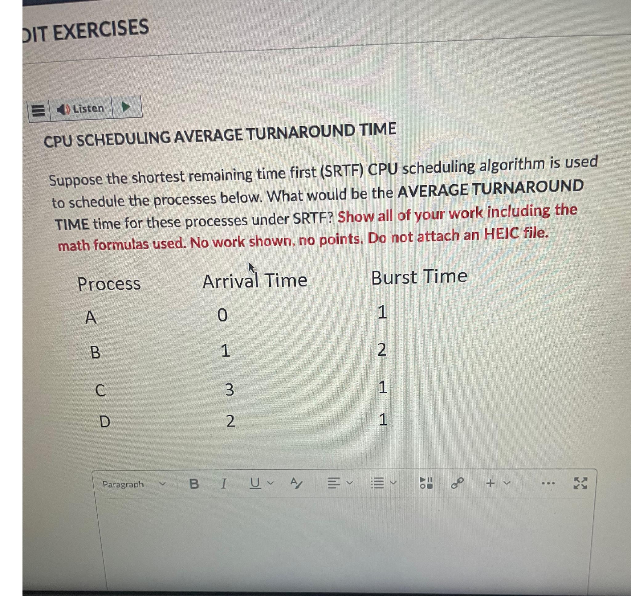 Solved DIT EXERCISESListenCPU SCHEDULING AVERAGE TURNAROUND | Chegg.com
