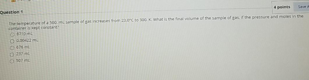 Solved Question 1 4 points Save The temperature of a 500. mL | Chegg.com