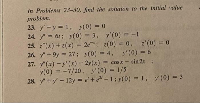 Solved In Problems 23-30, find the solution to the initial | Chegg.com