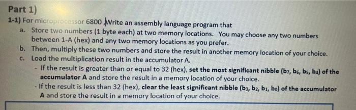 Solved Part 1) 1-1) For microprocessor 6800.Write an | Chegg.com