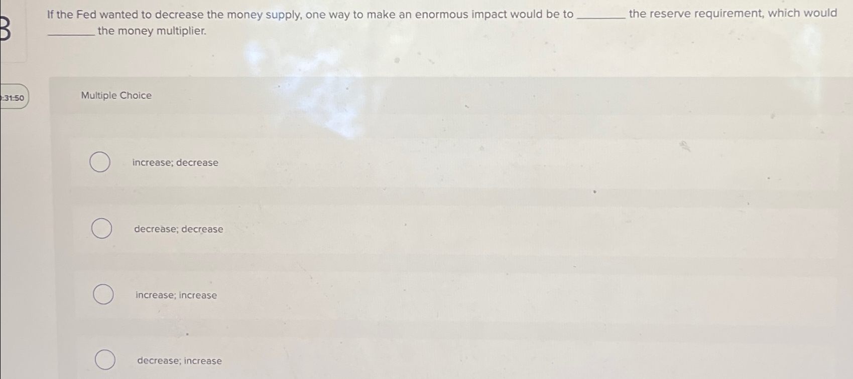 Solved If the Fed wanted to decrease the money supply, one | Chegg.com