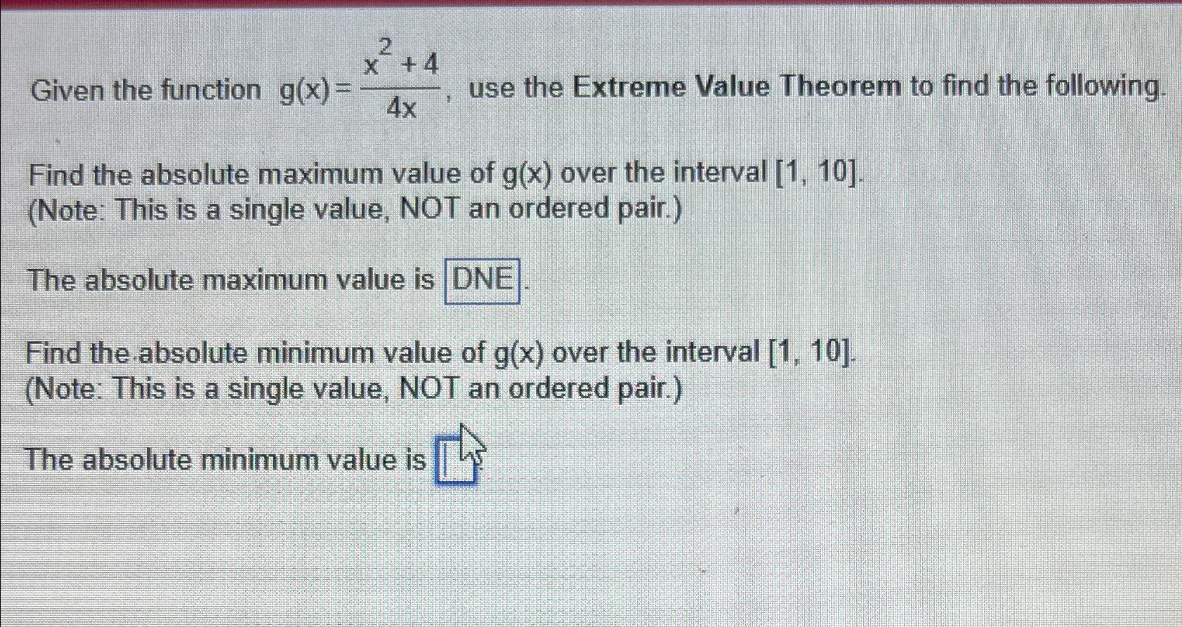 Solved Given the function g(x)=x2+44x, ﻿use the Extreme | Chegg.com