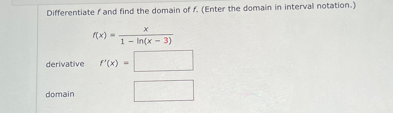 Solved Differentiate f ﻿and find the domain of f. (Enter the | Chegg.com