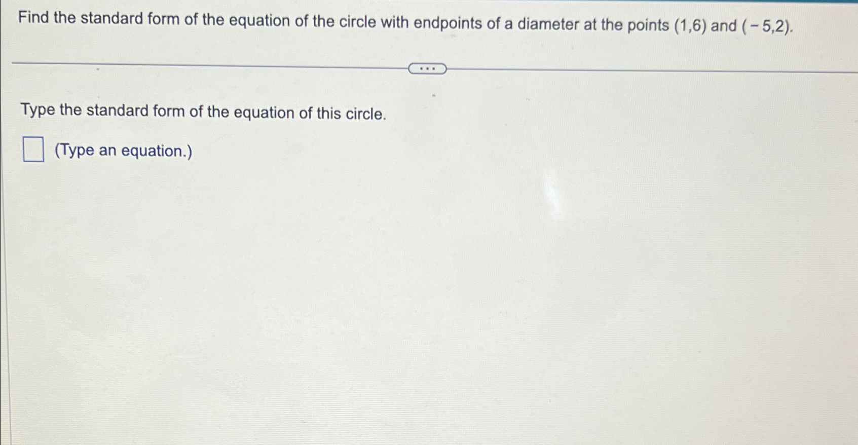 Solved Find the standard form of the equation of the circle | Chegg.com