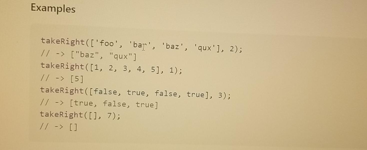 Solved 4 Takerightarray Count Do Not Mutate The Input