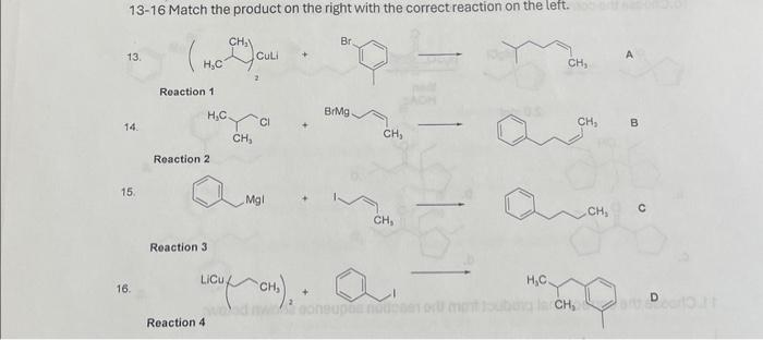 Solved 13. A. Reaction 1 14. BrMg B Reaction 2 15. + C | Chegg.com