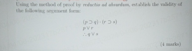 Solved Using the method of proof by reductio ad absurdum, | Chegg.com