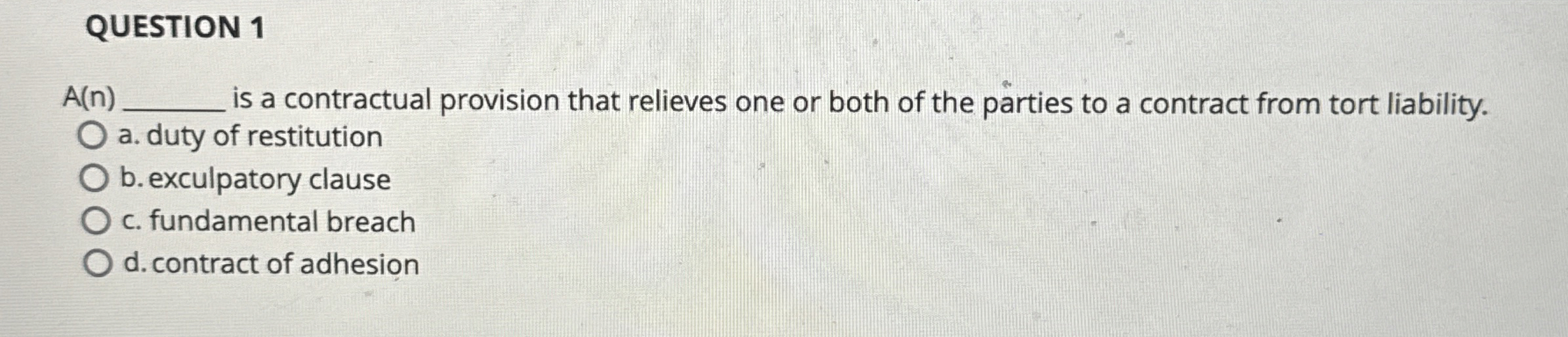 Solved QUESTION 1A(n) q, ﻿is a contractual provision that | Chegg.com