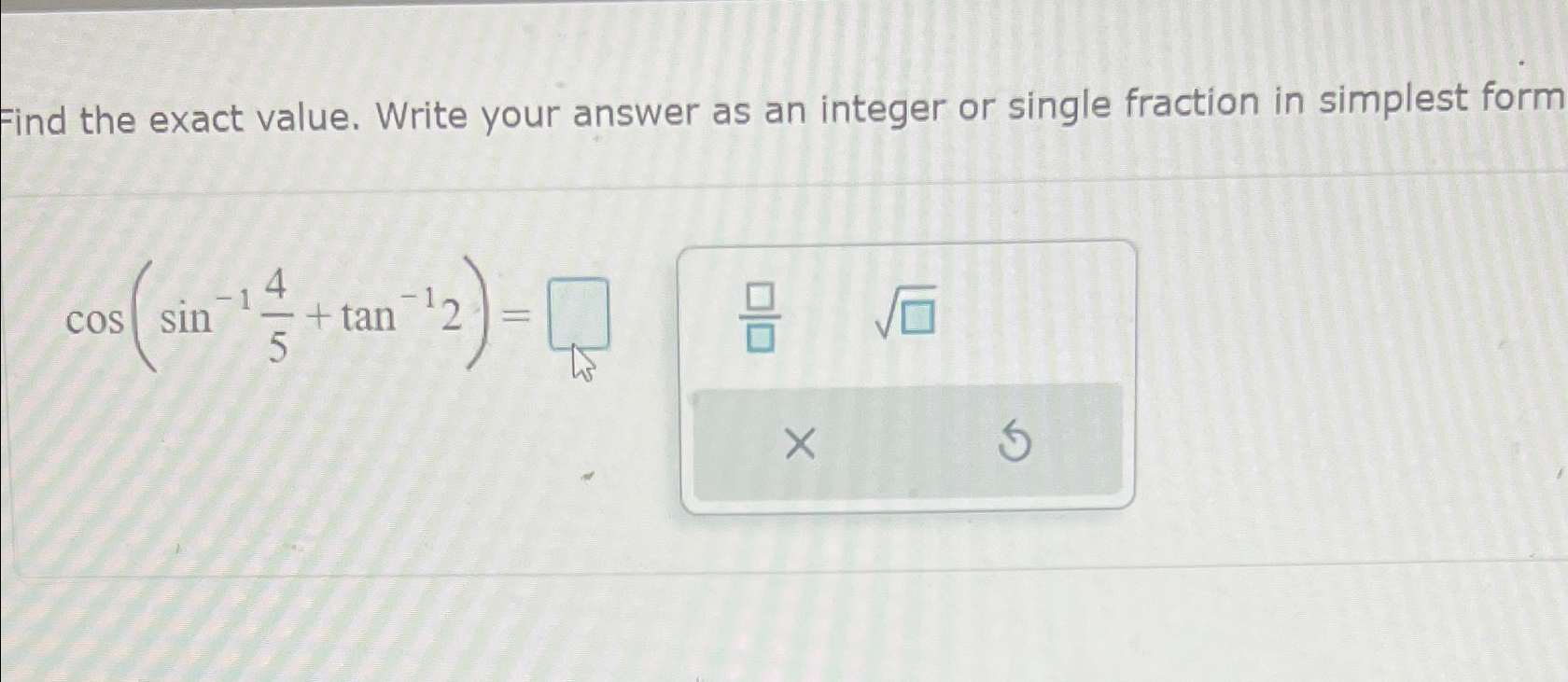 Solved Find the exact value. Write your answer as an integer | Chegg.com