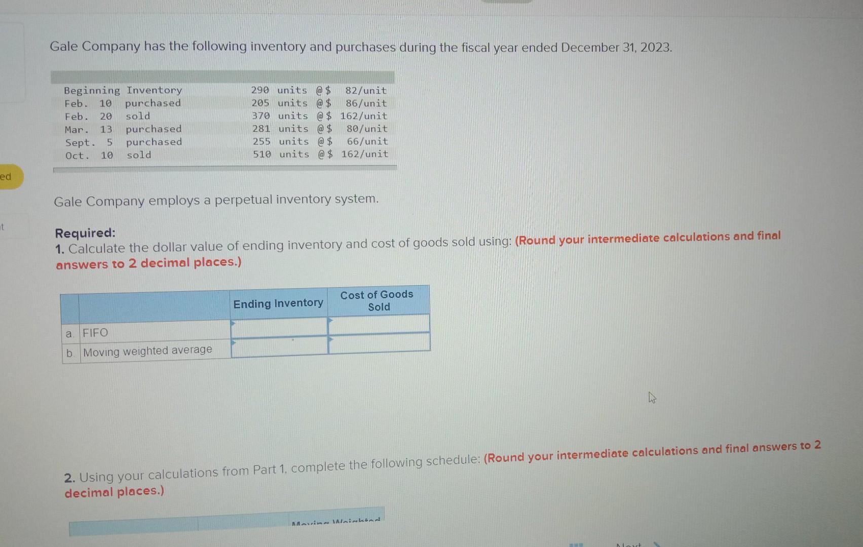 Solved Gale Company has the following inventory and | Chegg.com