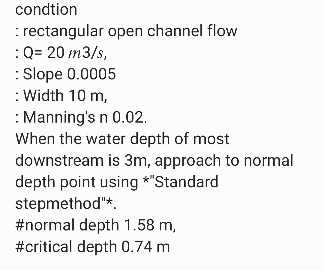 Solved condtion : rectangular open channel flow : Q= 20 | Chegg.com