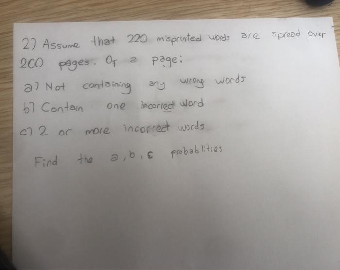 Solved are spread over 2) Assume that 220 misprinted words | Chegg.com