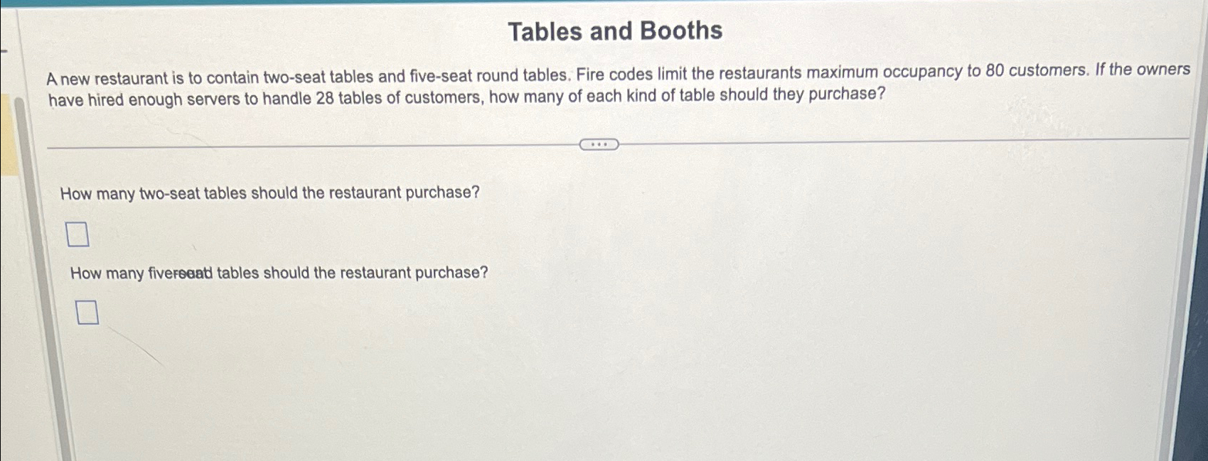 Solved Tables and BoothsA new restaurant is to contain | Chegg.com