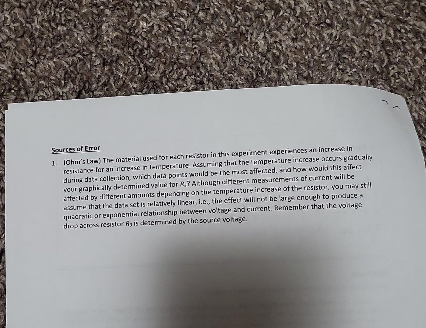 Solved Sources of Error 1. (Ohm's Law) The material used for | Chegg.com