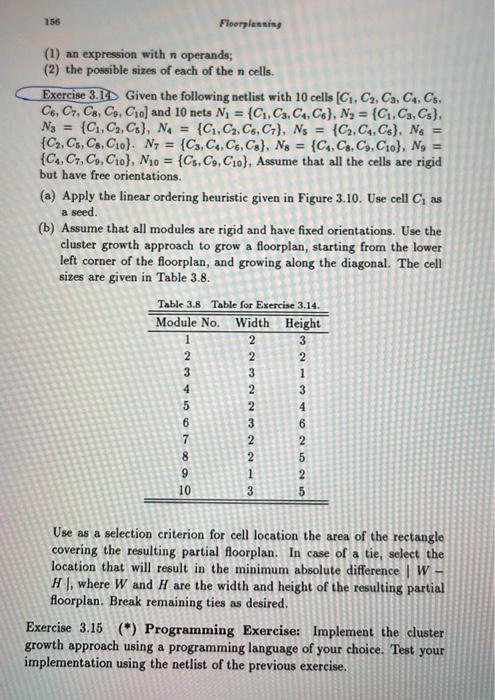 Solved Exercise 3.14 Given the following netlist with 10 | Chegg.com Solved Exercise 3.14 Given the following netlist with 10 | Chegg.com