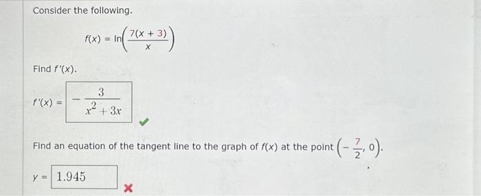 Solved Consider the following. f(x)=ln(x7(x+3)) Find f′(x) | Chegg.com
