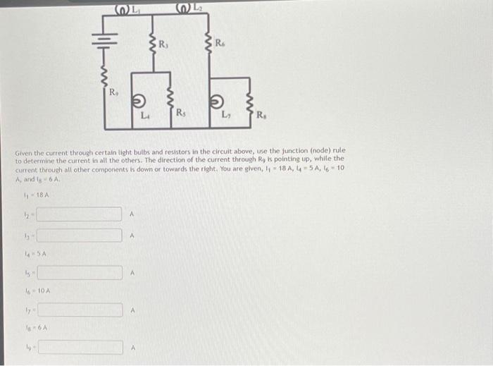 Solved Given The Current Through Certain Tight Bulbs And