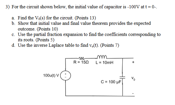 Solved 3) ﻿For the circuit shown below, the initial value of | Chegg.com