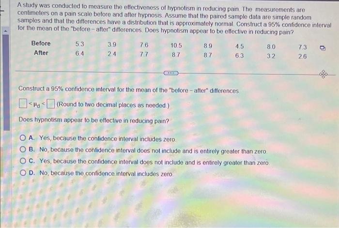 Solved A study was conducted to measure the effectiveness of | Chegg.com