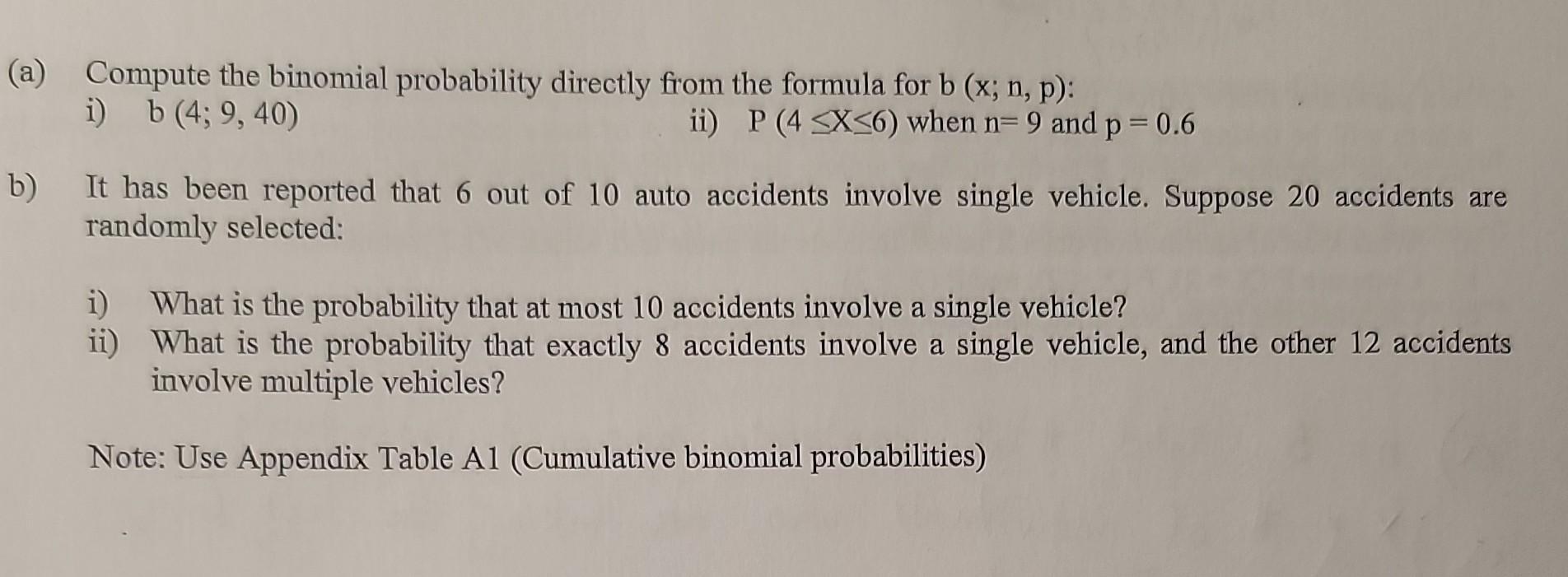 Solved a) Compute the binomial probability directly from the | Chegg.com