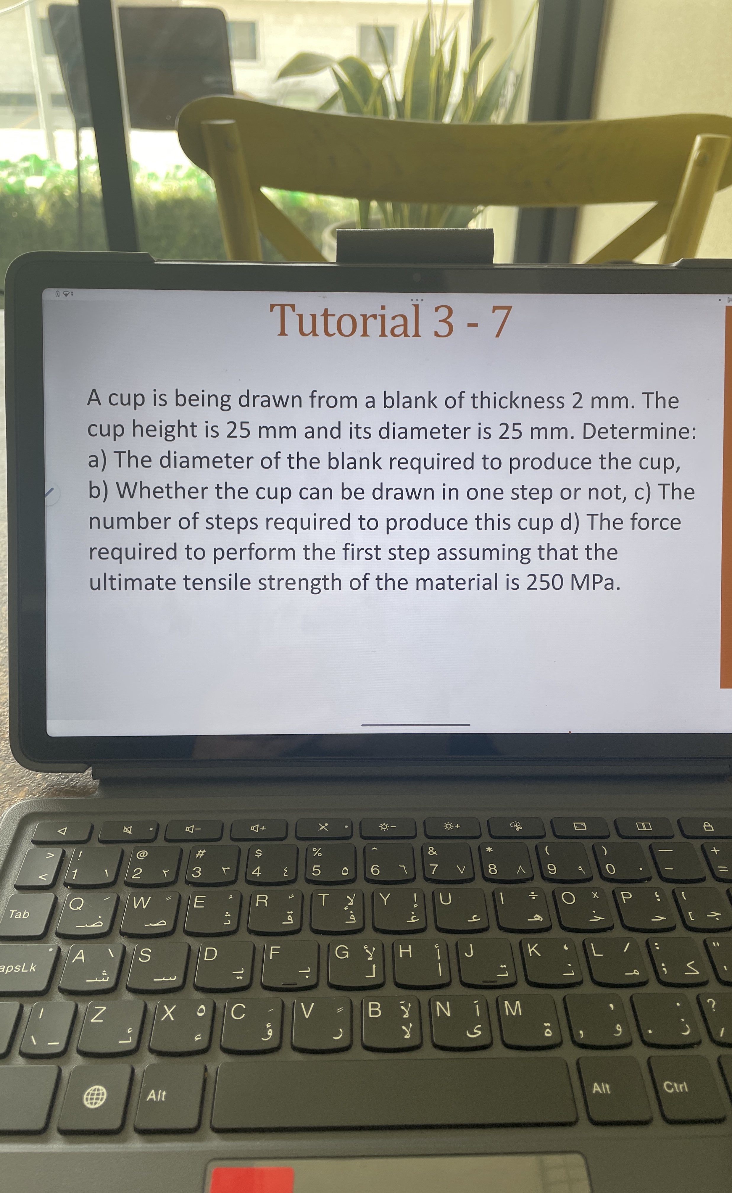 Solved Tutorial 3-7A cup is being drawn from a blank of | Chegg.com