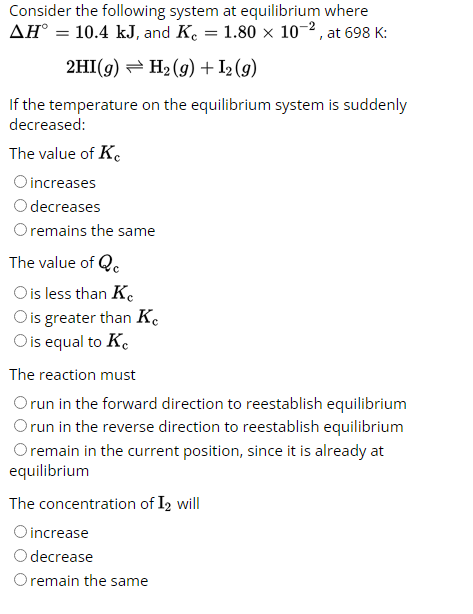 Solved Consider the following system at equilibrium | Chegg.com