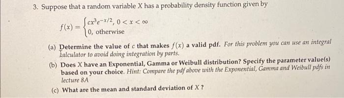 Solved 3. Suppose that a random variable X has a probability | Chegg.com