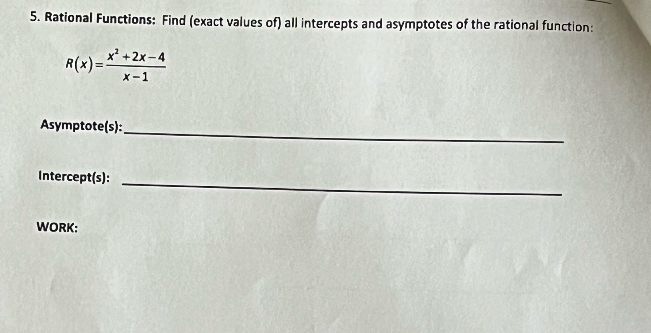 Solved Rational Functions: Find (exact values of) ﻿all | Chegg.com