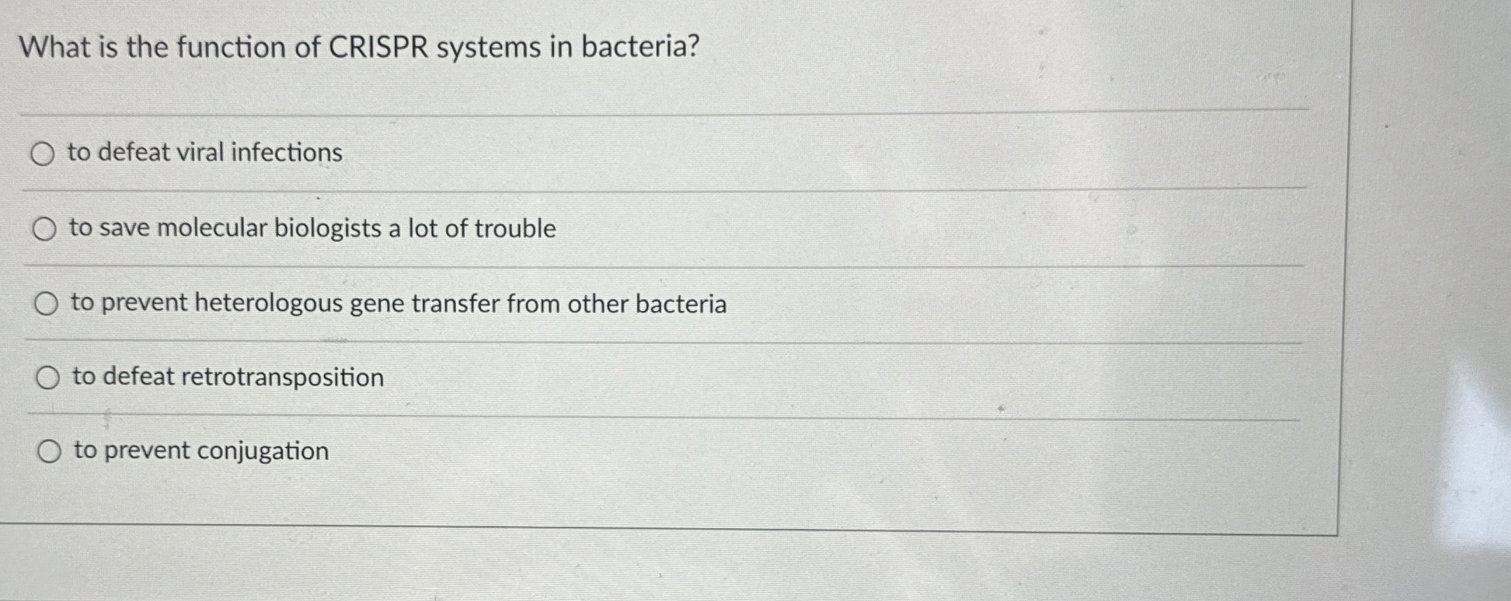 Solved What is the function of CRISPR systems in bacteria?to | Chegg.com