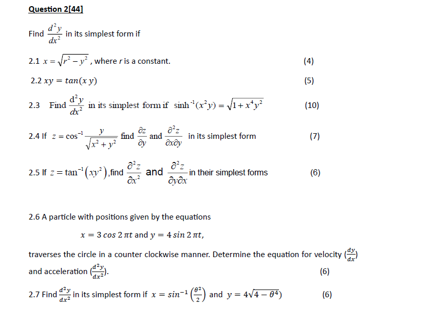 Solved Question 2[44]Find d2ydx2 ﻿in its simplest form | Chegg.com