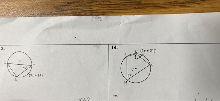 Solved 13. U 43 T (9x-14) X-12 14. M 47 K (7x+21) L | Chegg.com