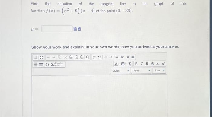Solved Find function ƒ (x) = (x² + 9) (æ — 4) at the point | Chegg.com