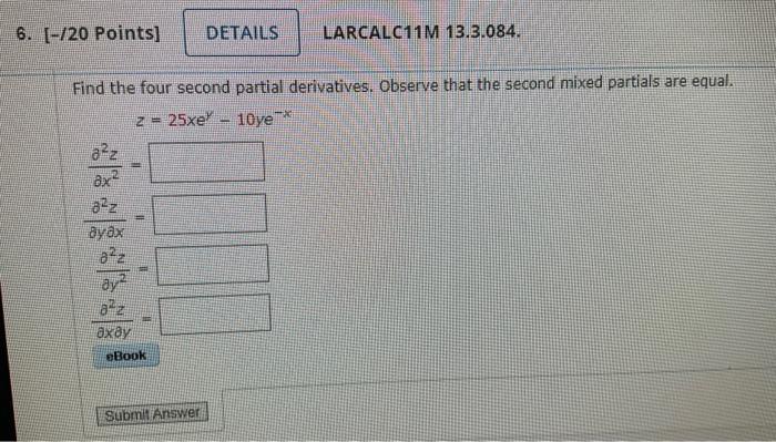Solved Find the four second partial derivatives, Observe | Chegg.com