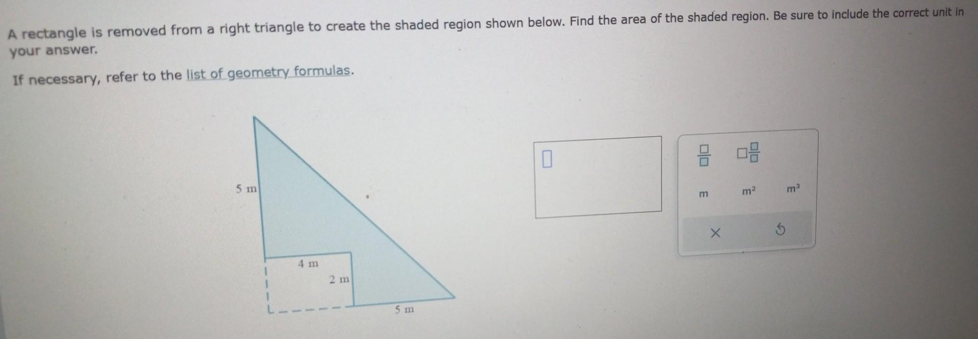 Solved A rectangle is removed from a right triangle to | Chegg.com