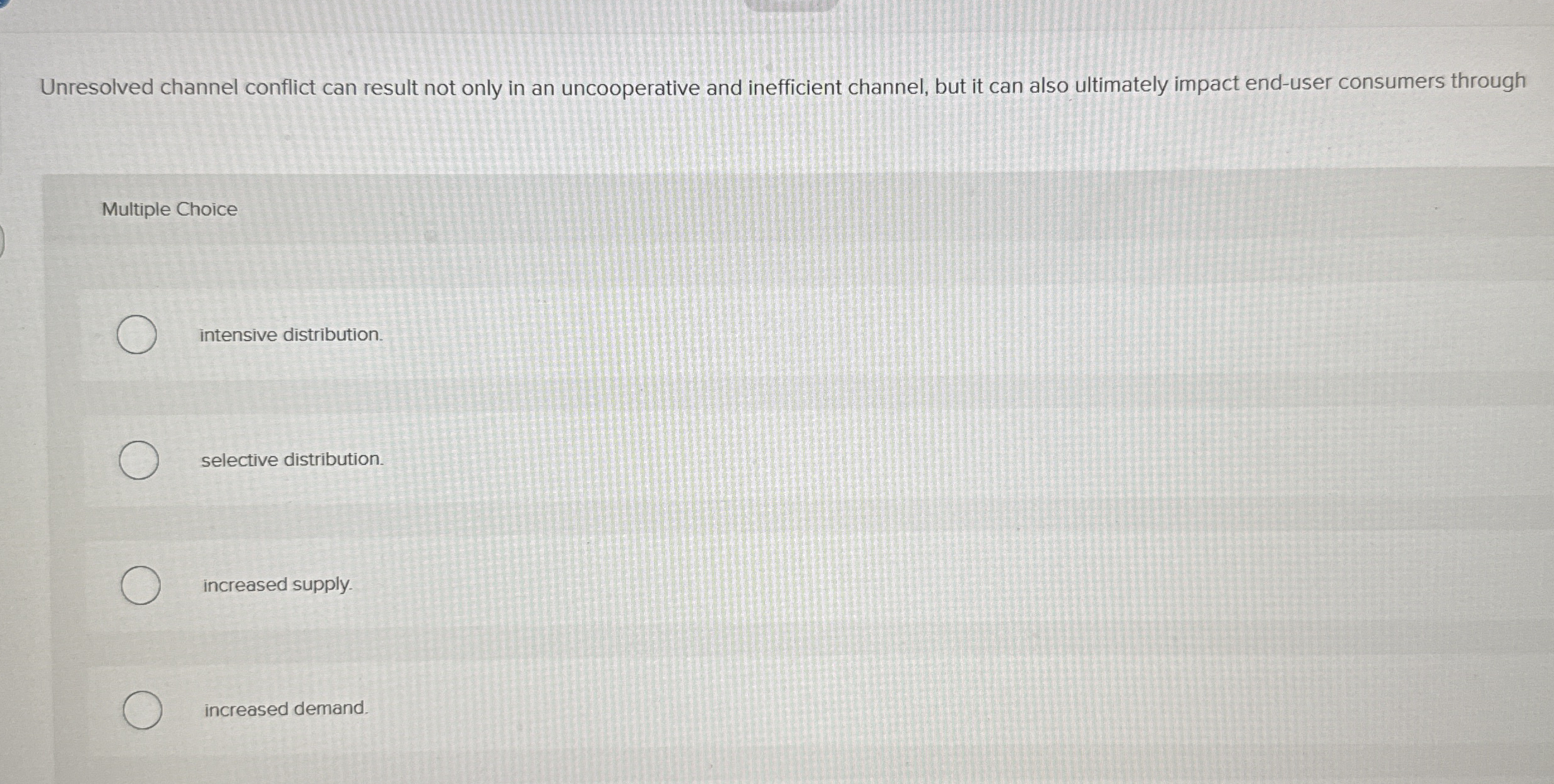 Solved Unresolved channel conflict can result not only in an | Chegg.com