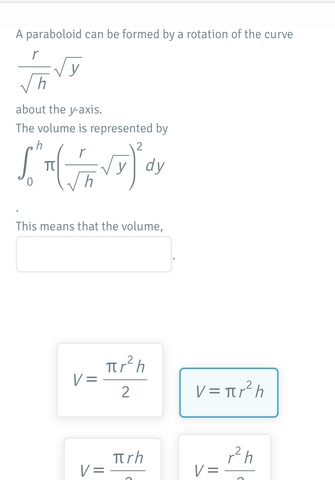 Solved A paraboloid can be formed by a rotation of the | Chegg.com