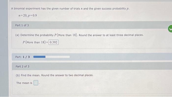 Solved A binomial experiment has the given number of trials | Chegg.com