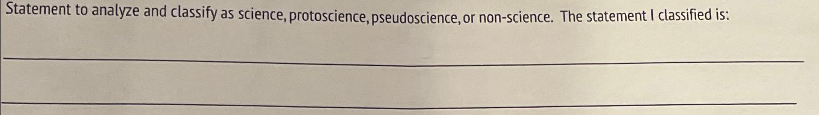 Solved Statement to analyze and classify as science, | Chegg.com
