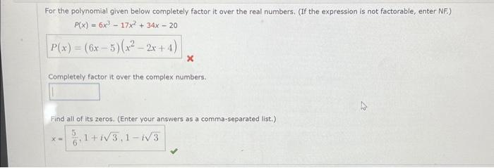 Solved For the polynomial given below completely factor it | Chegg.com