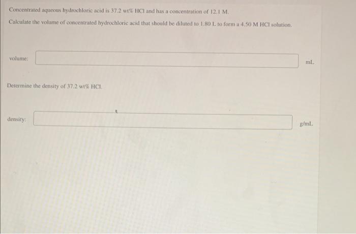 Solved Concentrated aqueous hydrochloric acid is 37.2 w HCl | Chegg.com