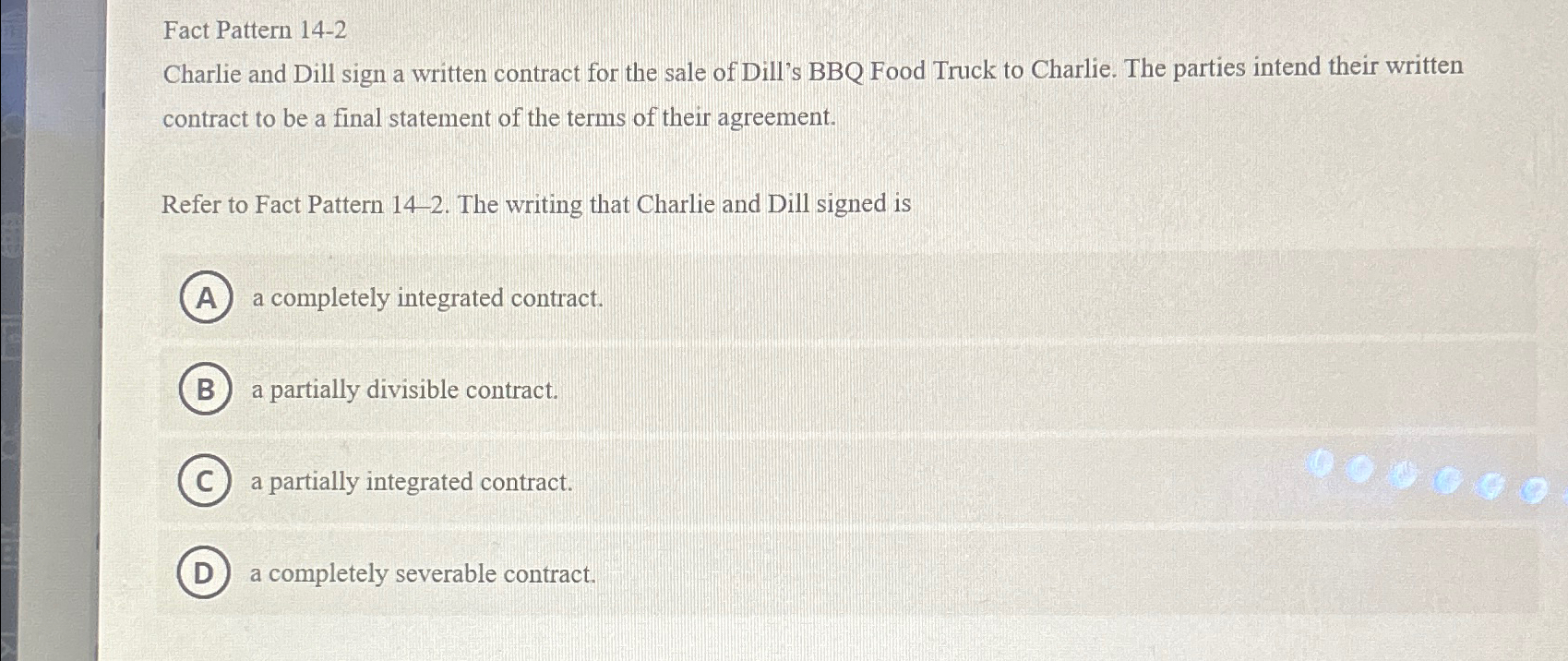 Solved Fact Pattern 14-2Charlie and Dill sign a written | Chegg.com